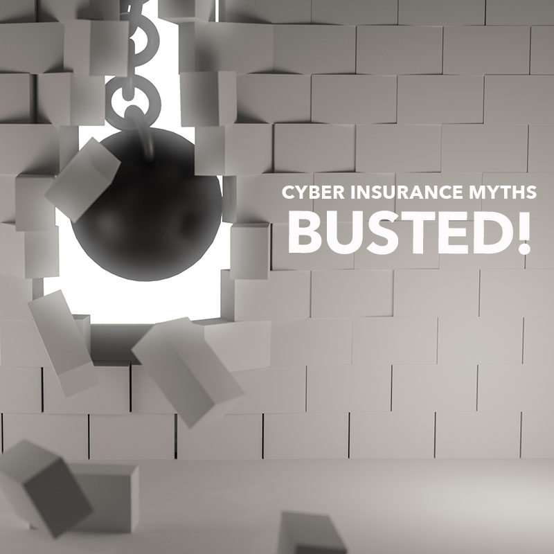 Don’t Fall for These Cyber Insurance Myths - Healthcare Practice IT